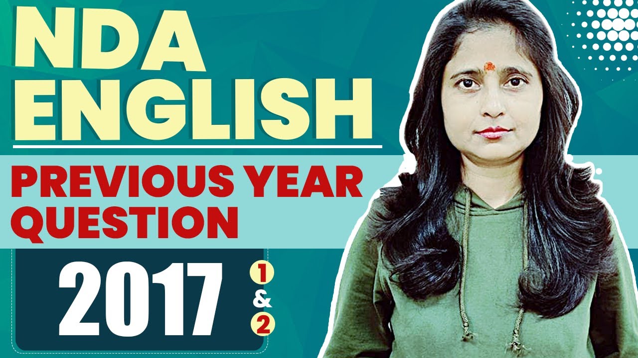 NDA English Previous Year Paper Solution || NDA 2017 Previous Year ...