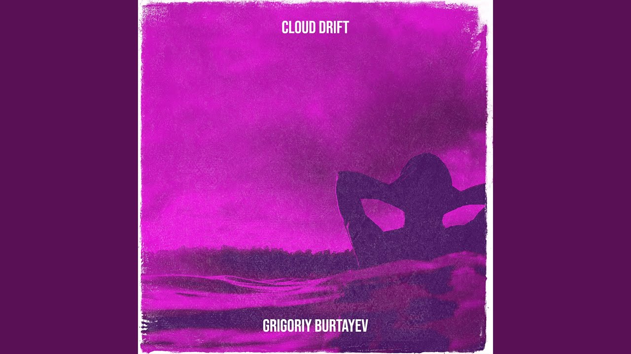 Cloud Drift - YouTube