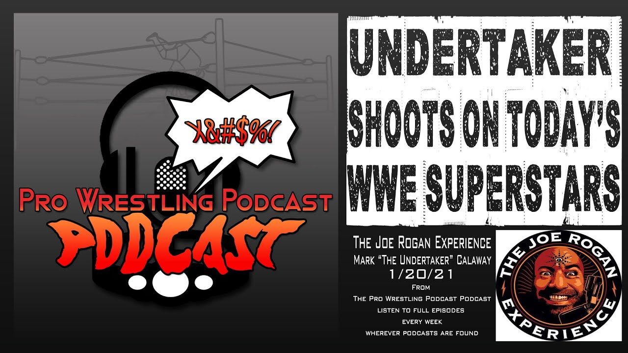 Undertaker SHOOTS on Today's WWE Superstars JOE ROGAN | Clip from the ...