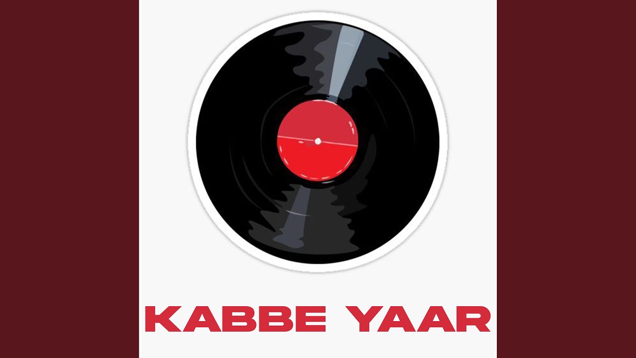 Kabbe Yaar - YouTube