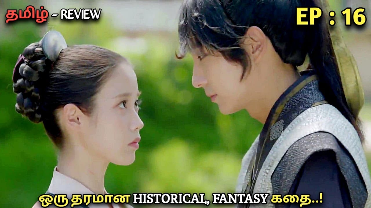 TIME TRAVEL LOVERS🌙 Tamil Review |EP:16| ஒரு தரமான HISTORICAL, FANTASY ...