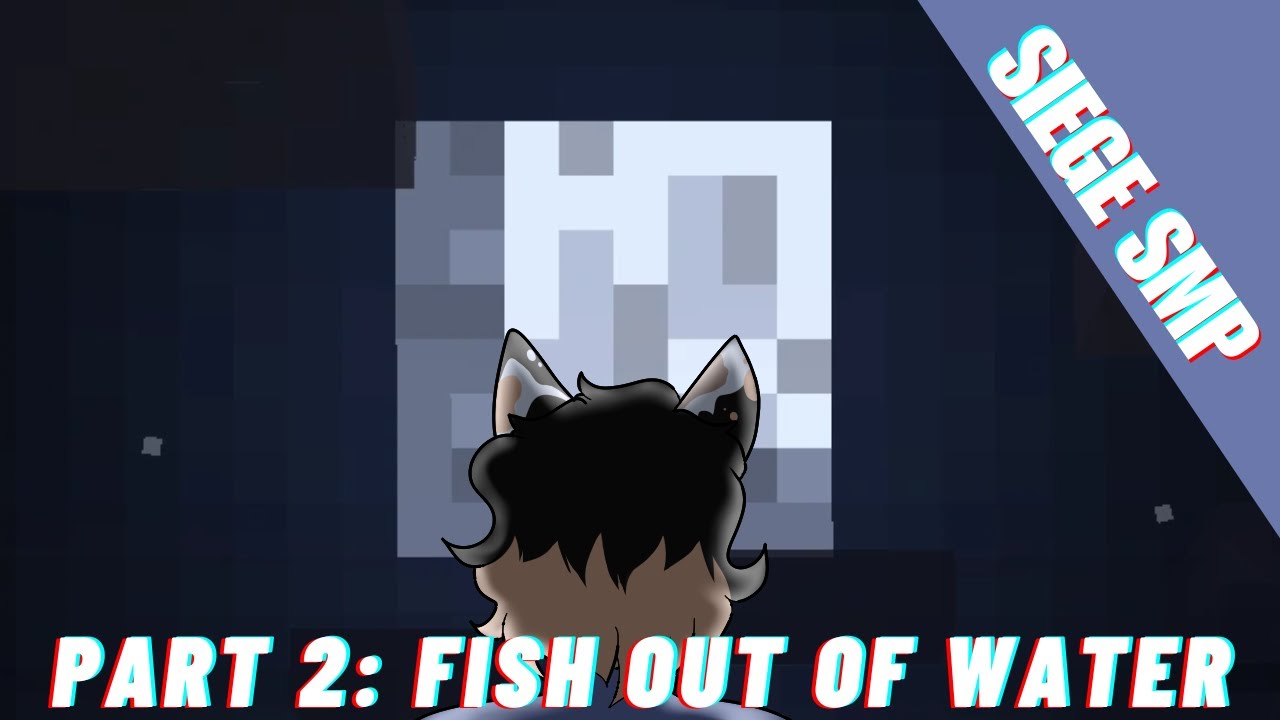 Siege SMP: Episode 2 - Fish Out of Water - YouTube