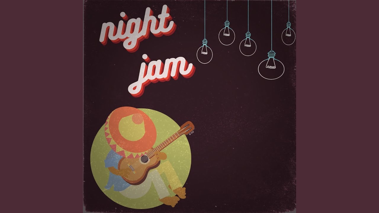 Night Jam - YouTube