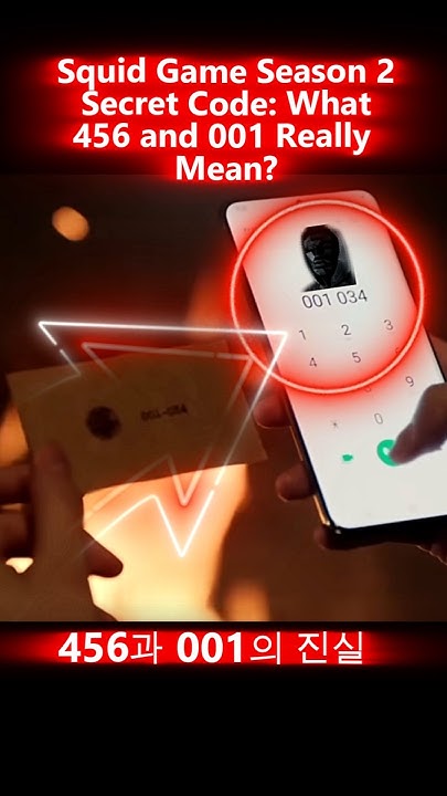 Squid Game Season 2 Secret Code: What 456 and 001 Really Mean? |SQUID GAME #squidgame - YouTube