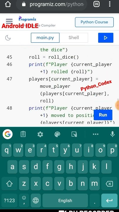 Creating A Snake And Ladder Game With An Android IDLE #coderslife #science #code #coder #python ...