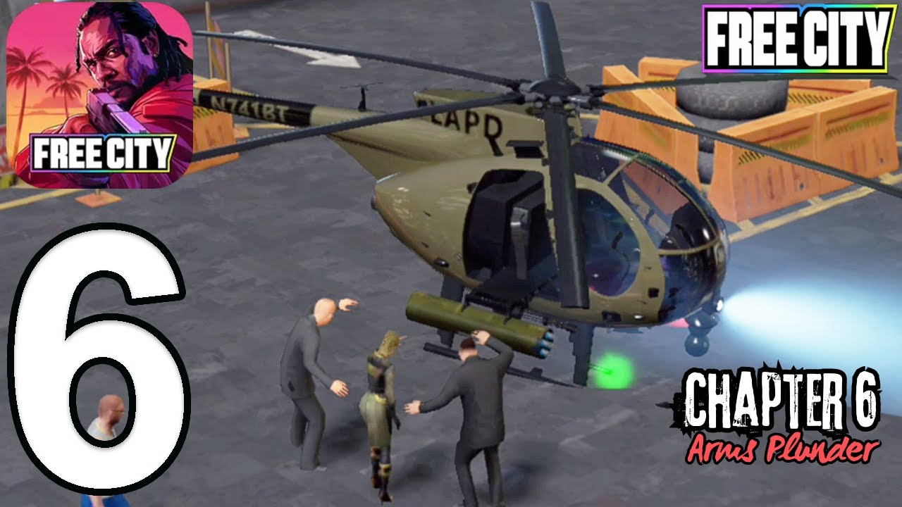 Free City Gameplay Walkthrough Part 6 - Chapter 6: Arms Plunder (iOS ...