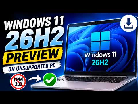 Finally! Run Windows 11 26H2 on My Old Unsupported PC