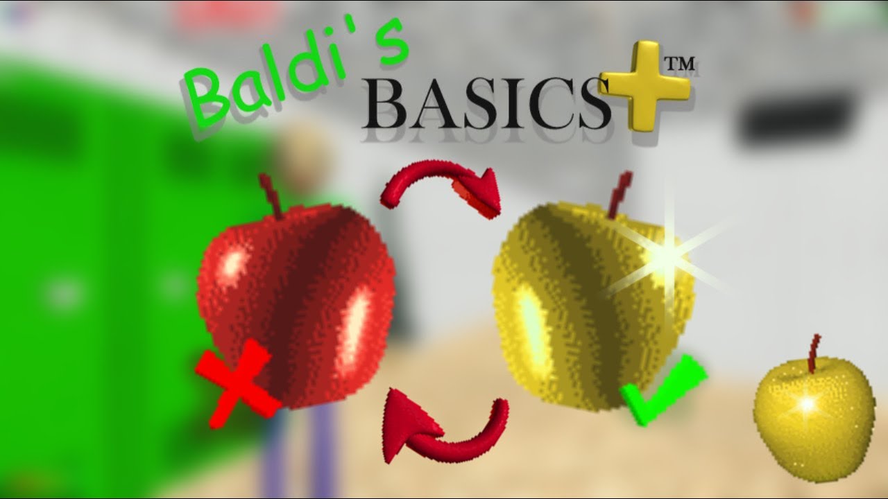 BB+ Apple for Baldi Improvement (Baldi's Basics Plus V0.9 Mod) - YouTube