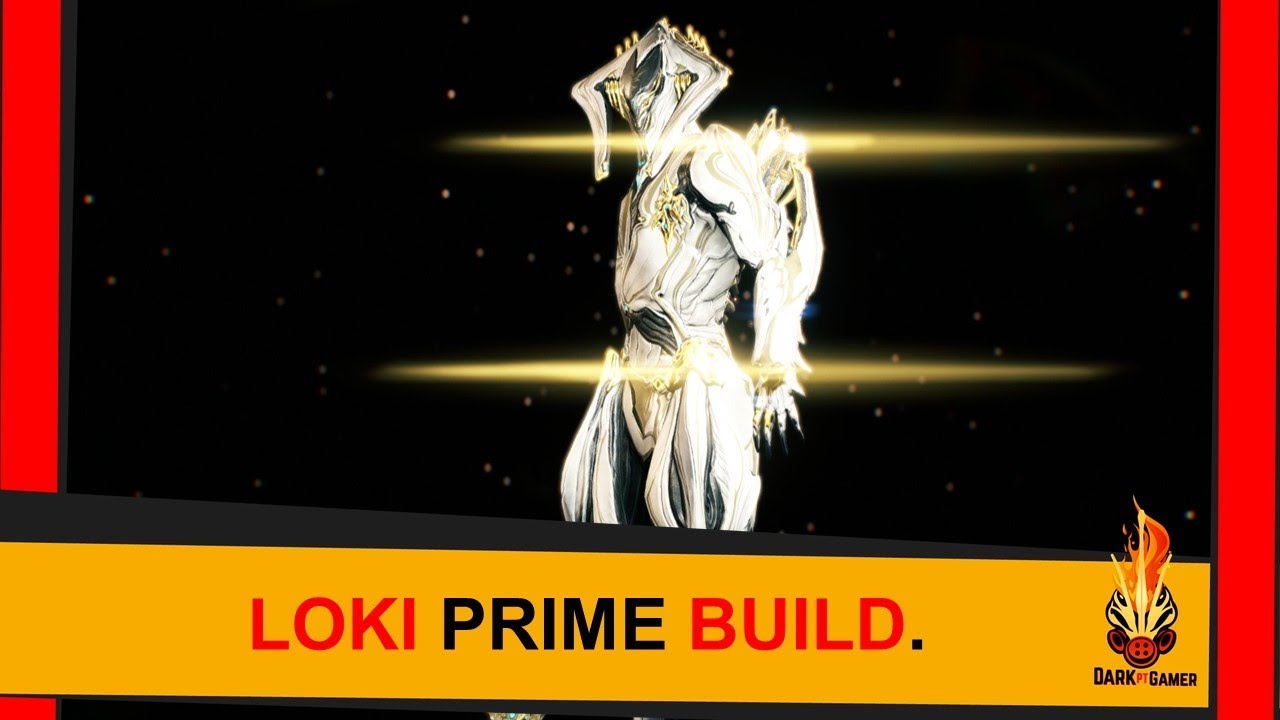 Warframe - Loki Normal / Loki Prime Build /DarkGamer - YouTube