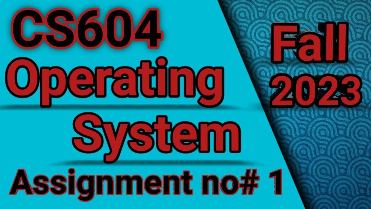Cs604 Assignment 1 Solution Fall2023 Cs604 Assignment No 1 Solution 4623