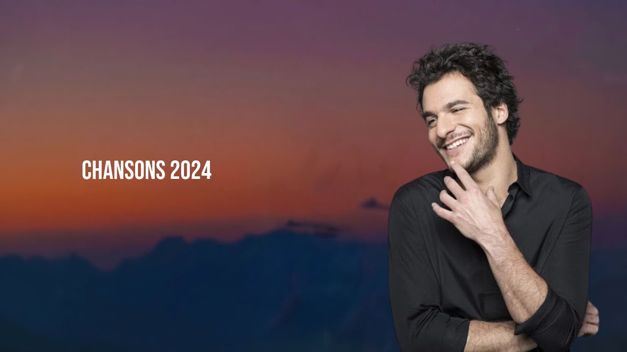 Chansons Francaise 2024 Nouveauté 🎵 Slimane, Claudio Capéo, Amir ...