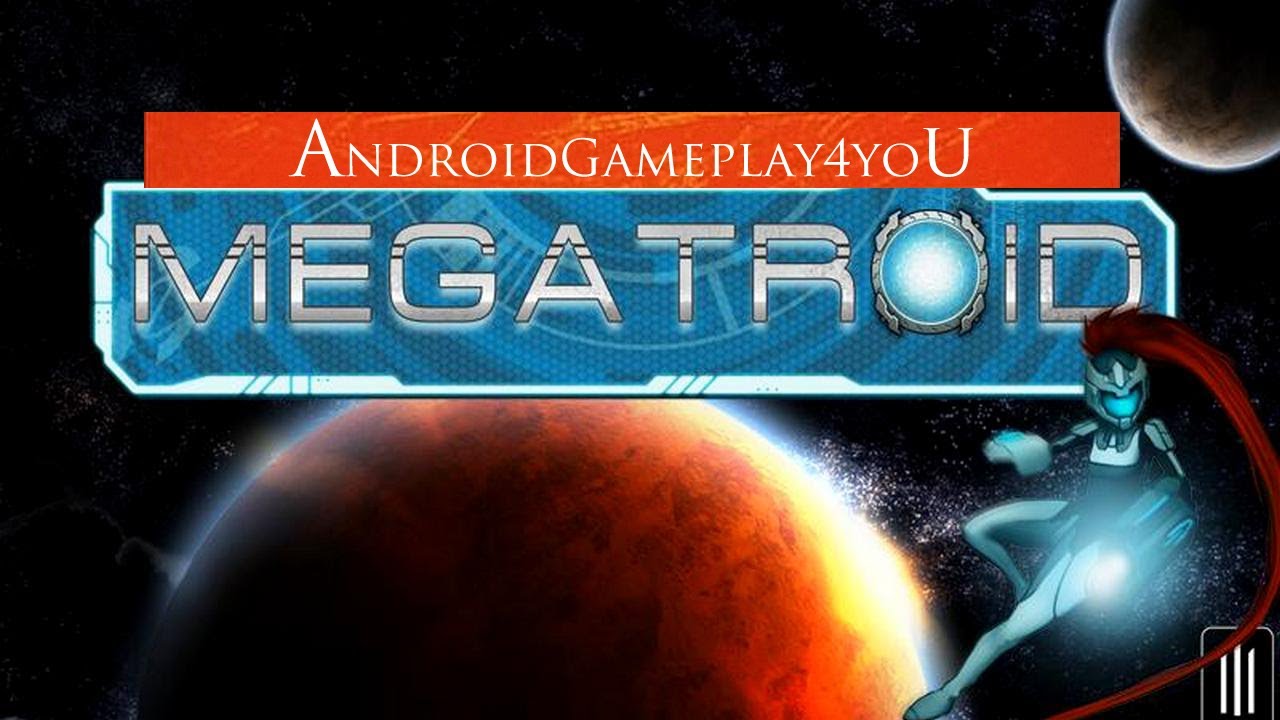MEGATROID Android HD Gameplay [Game For Kids] - YouTube