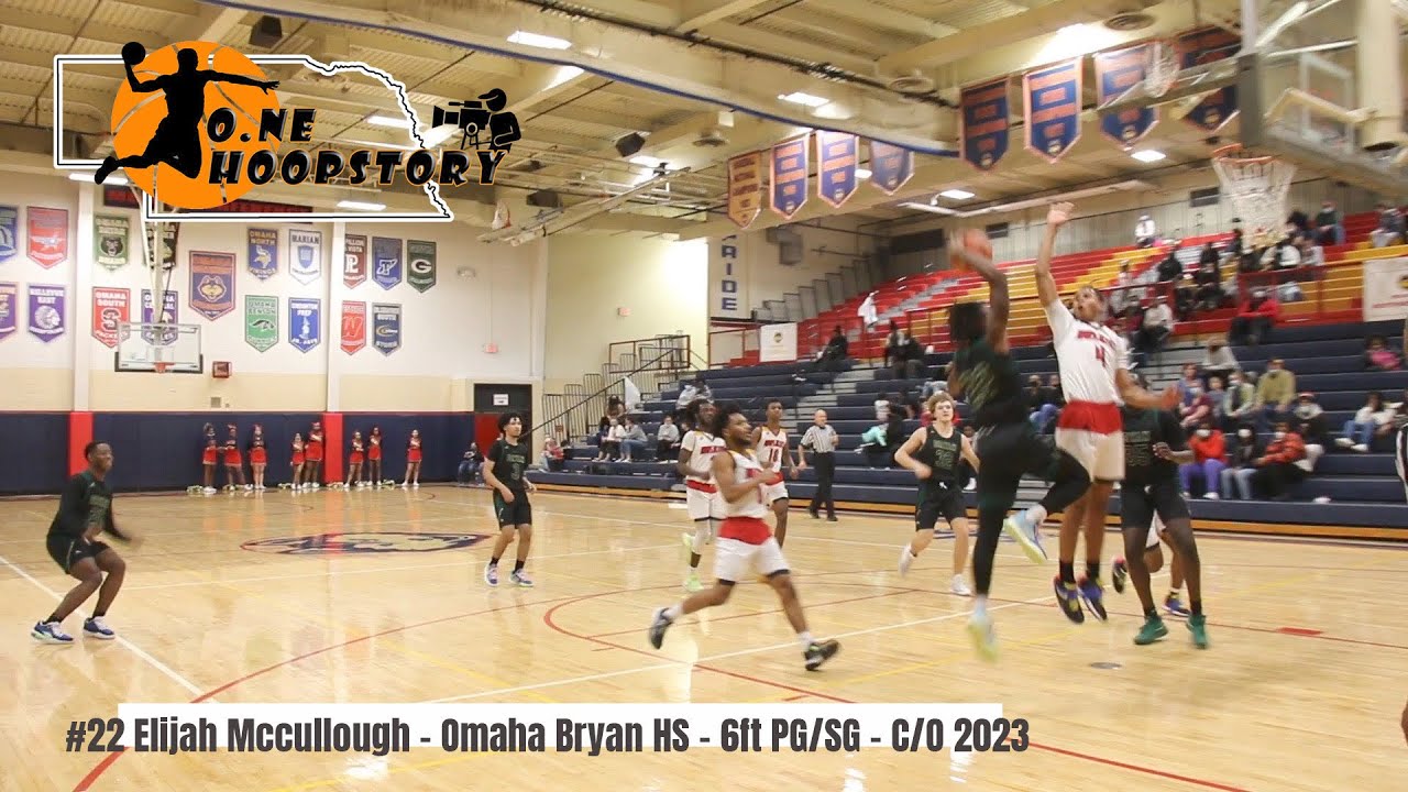 Elijah Mccullough 21-22 Omaha Bryan Highschool - YouTube