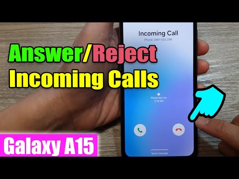 Galaxy A15/A16: How to Answer/Reject Incoming Calls - YouTube