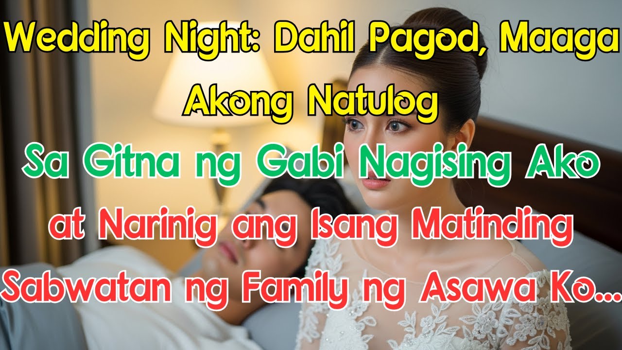 Wedding Night: Dahil Pagod, Maaga Akong Natulog. Sa Gitna ng Gabi ...