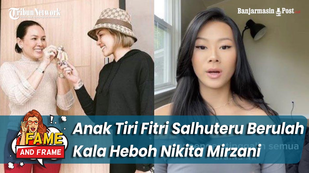 Anak Tiri Fitri Salhuteru Berulah Kala Heboh Nikita Mirzani, Chelsy ...