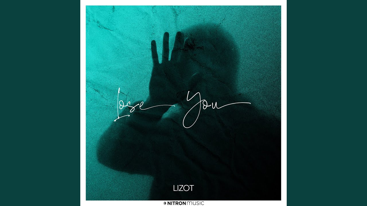 Lose You - YouTube