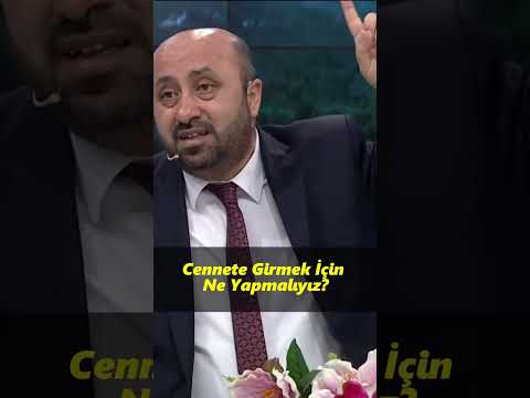 Cennete Girmek İçin Ne Yapmalıyız?  #ömerdöngeloğlu