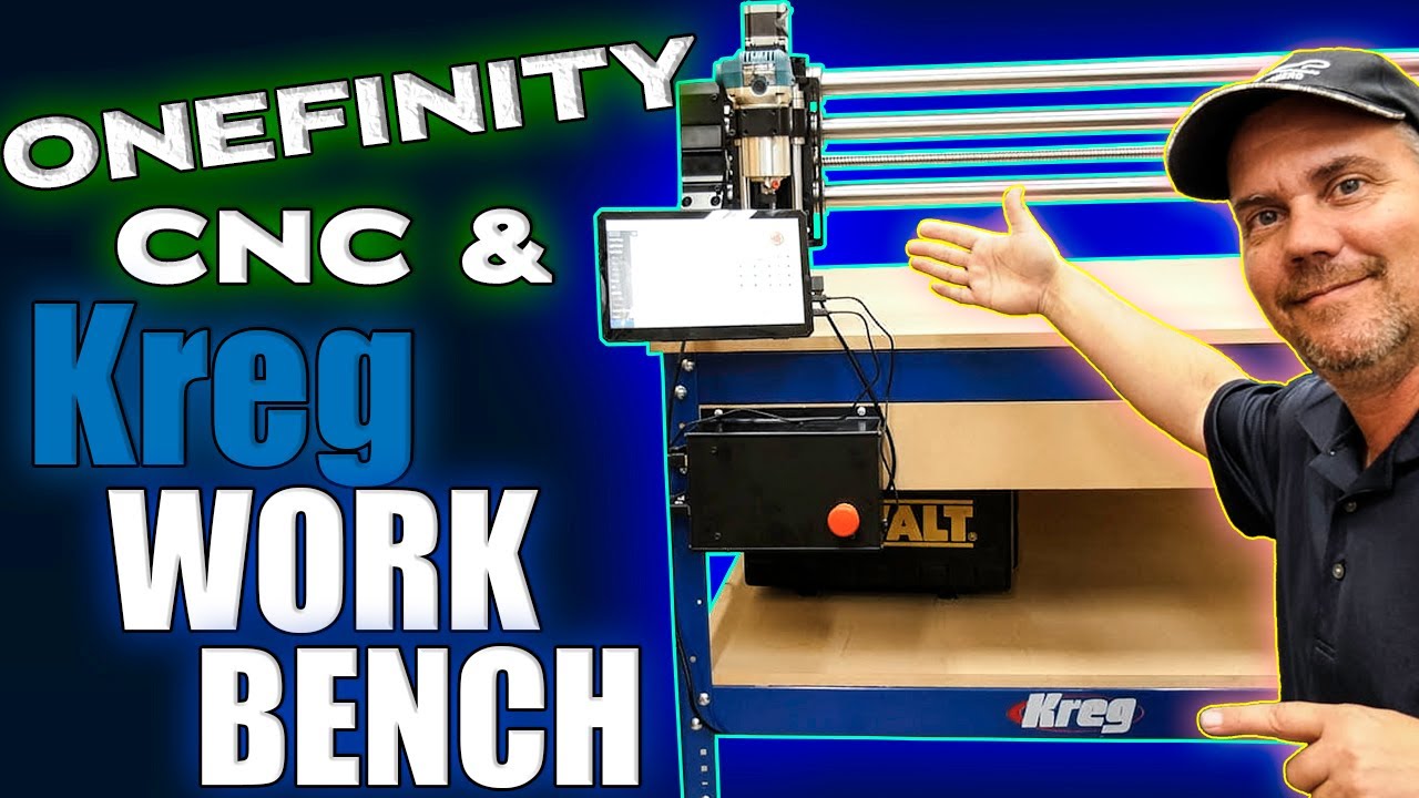 Onefinity CNC and Kreg Universal Workbench Unboxing and Assembly. CNC ...