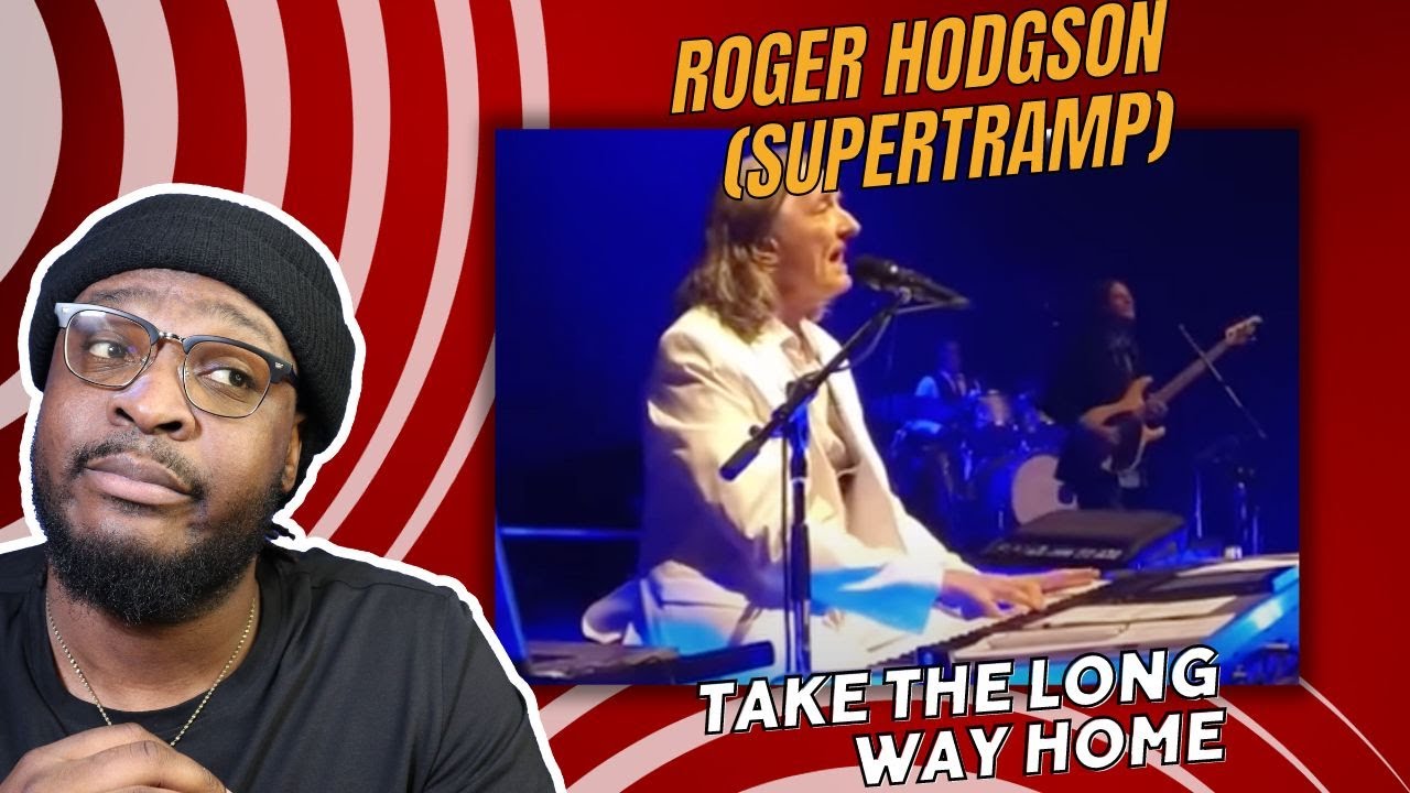 Take the Long Way Home - Roger Hodgson (Supertramp) Writer and Composer ...