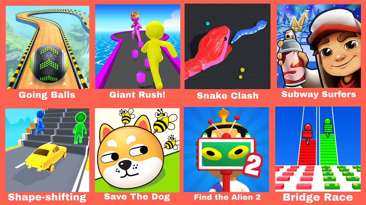 Going Balls, Giant Rush, Snake Clash, Subway Surfers, Shape-Shifting ...