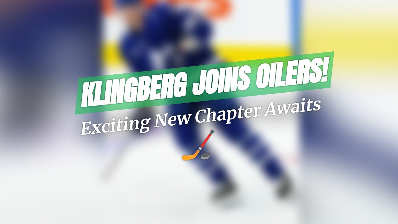 John Klingberg Signs with Oilers! 🏒 - YouTube