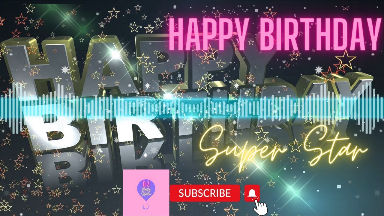 happy birthday song background music super star - YouTube