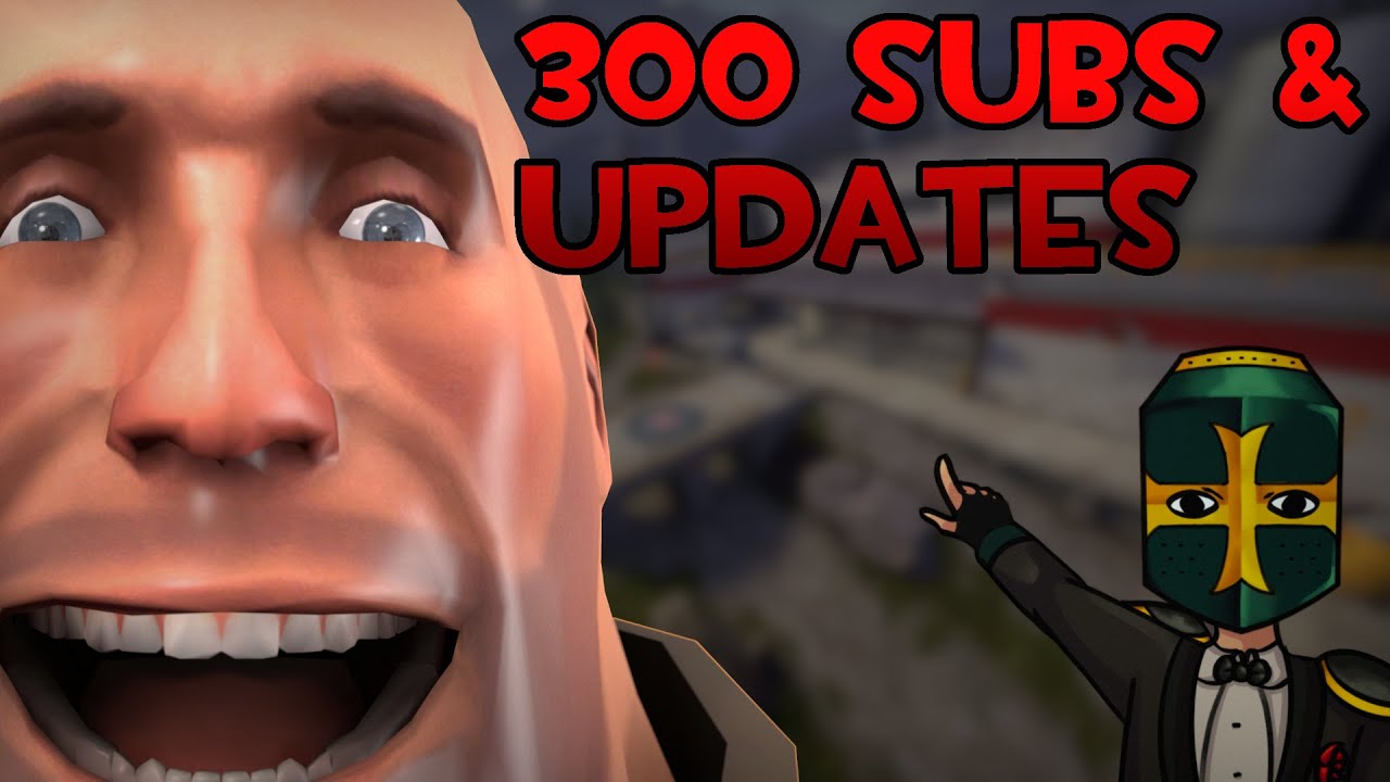 300 Subs and Updates. - YouTube