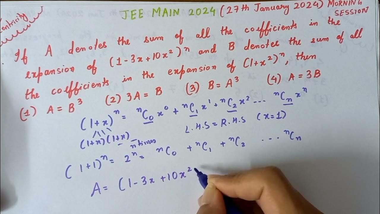 JEE MAIN 2024 : Binomial Theorem, Sum of Coefficients #jeemains #jee #jeemaths #jeeadvanced #nta ...