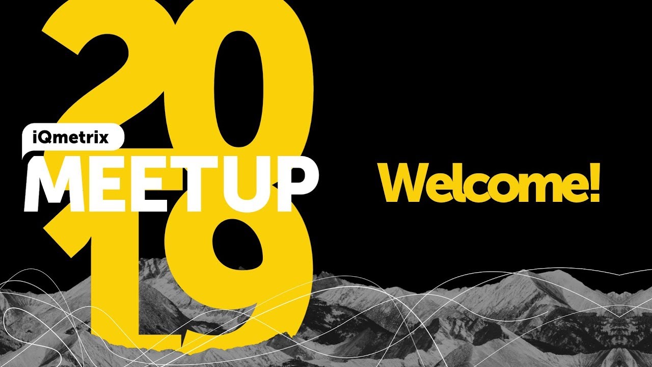 2019 iQmetrix Meetup Intro - YouTube