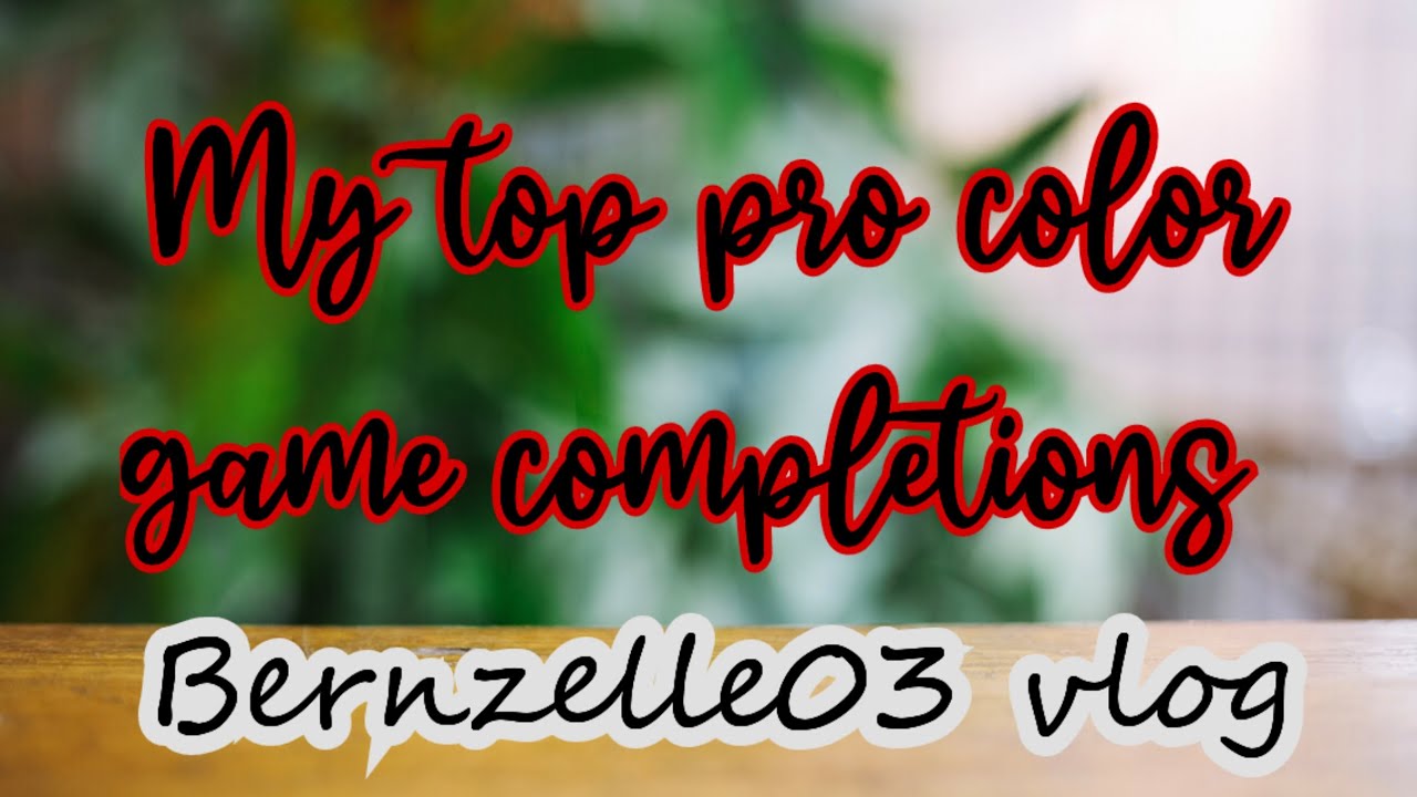 My top color game completions #colorgame #topcolor game - YouTube