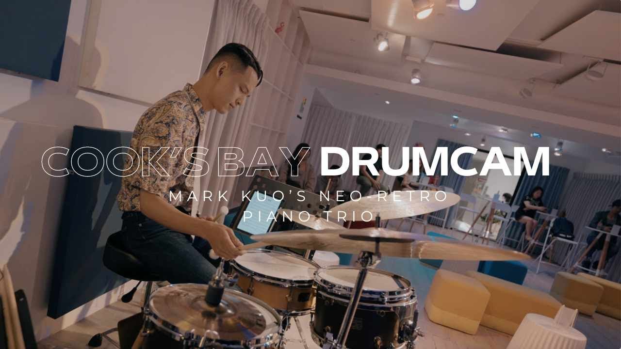 『Cook’s bay』Drumcam Mark Kuo’s Neo-Retro Piano Trio - YouTube