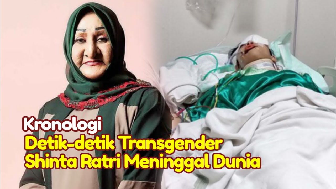 Innalilahi... Transgender Shinta Ratri Meninggal Dunia Hari ini ...