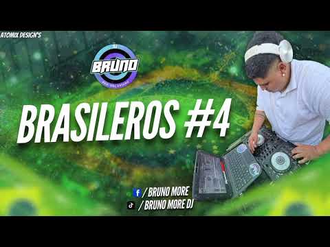 BRASILERO #4 DJ BRUNO 2025