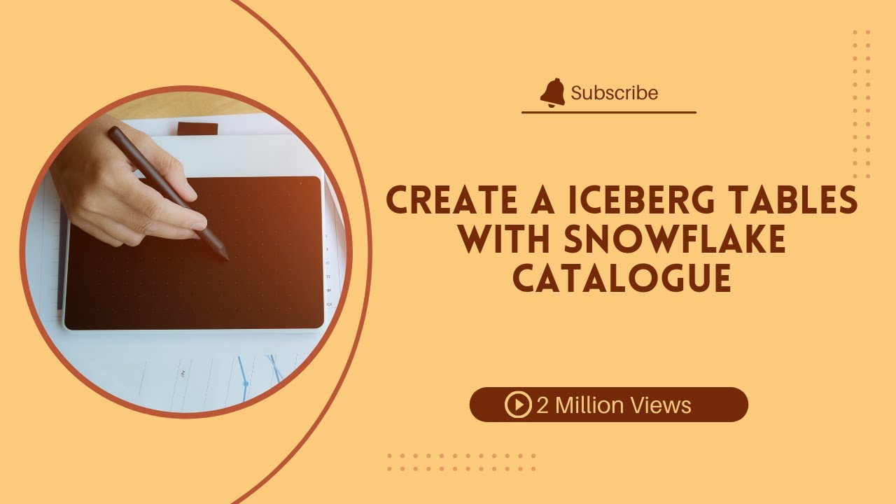 Day107: Create a ICEBERG Tables with Snowflake as a Catalogue - YouTube