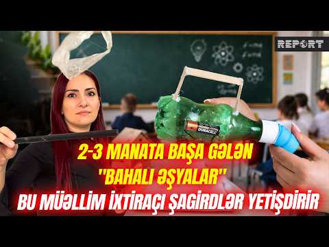 Azərbaycanda gündəm olan “dahi sinif”: bu müəllimin şagirdləri zibildən xəzinə yaradırlar