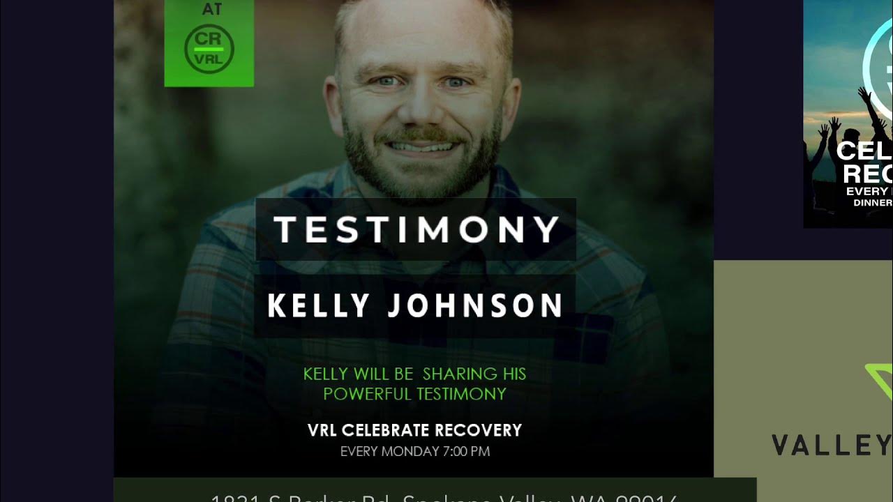 Celebrate Recovery Testimony Kellys Amazing Life Transformation And