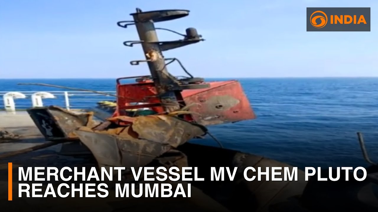 Merchant vessel MV Chem Pluto reaches Mumbai | DD India - YouTube