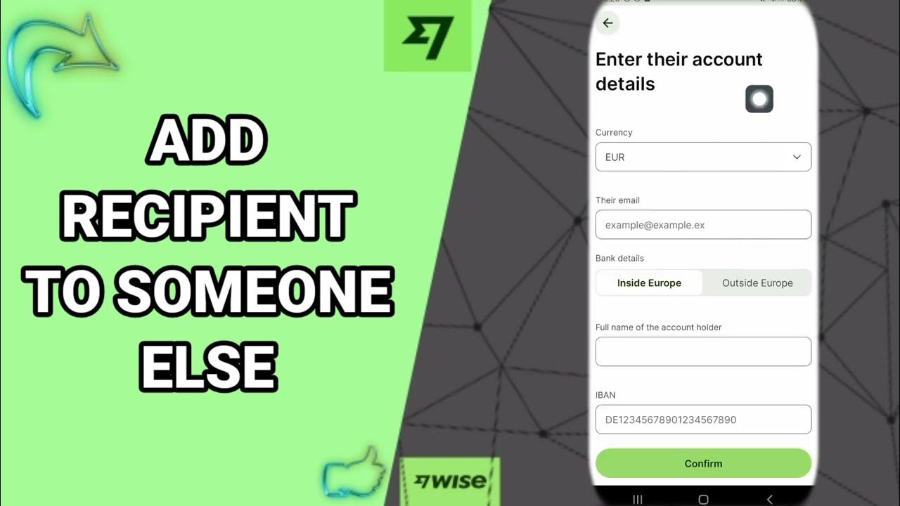 How To Add Recipient To Someone Else On Wise App - YouTube