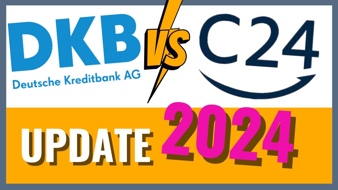 DKB vs C24 (2024) Welches Girokonto ist besser? - YouTube