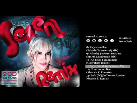 Sezen Aksu - Vay (Emrah Karaduman Mix)