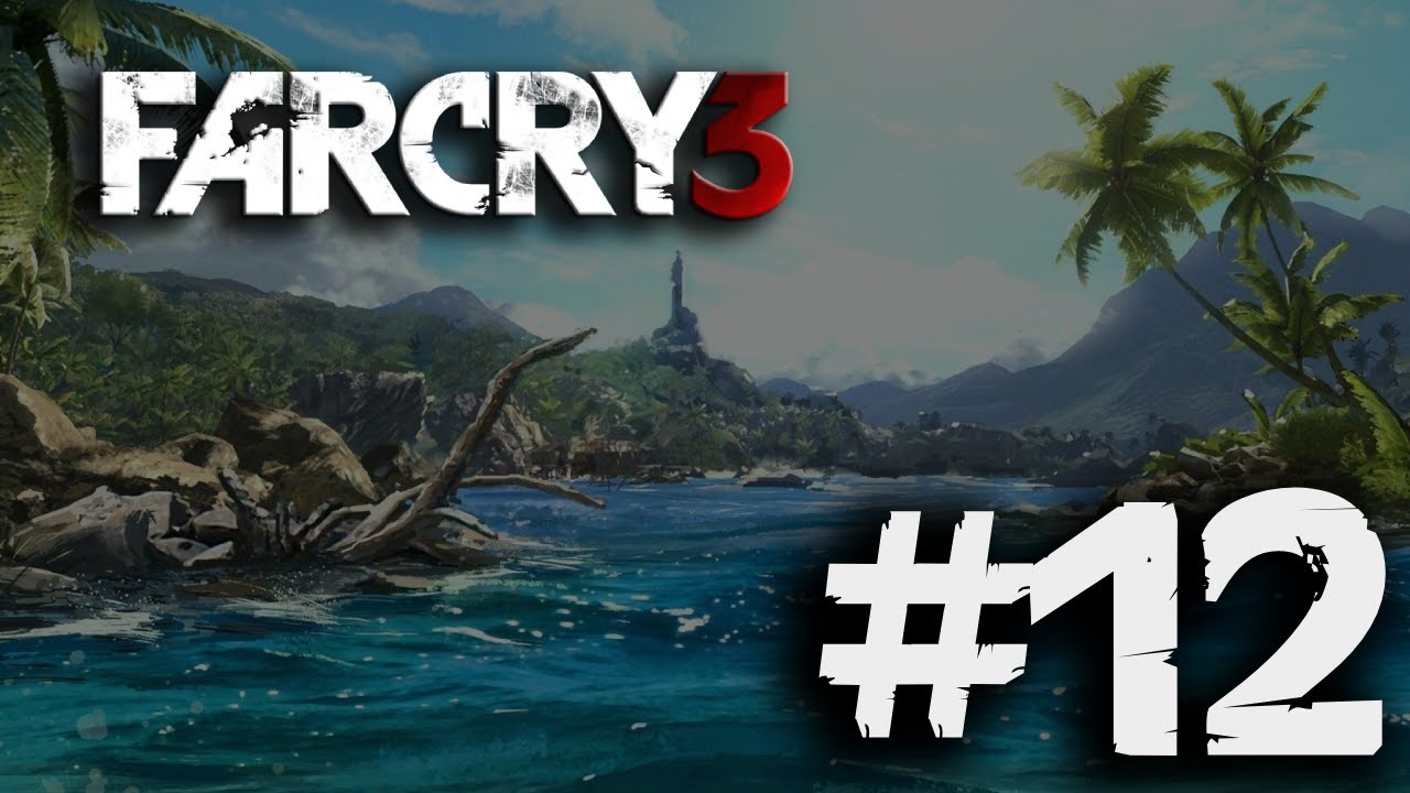 FARCRY 3 - FUI CONHECER O SAMUEL L CHANG!! #12 - PC - YouTube