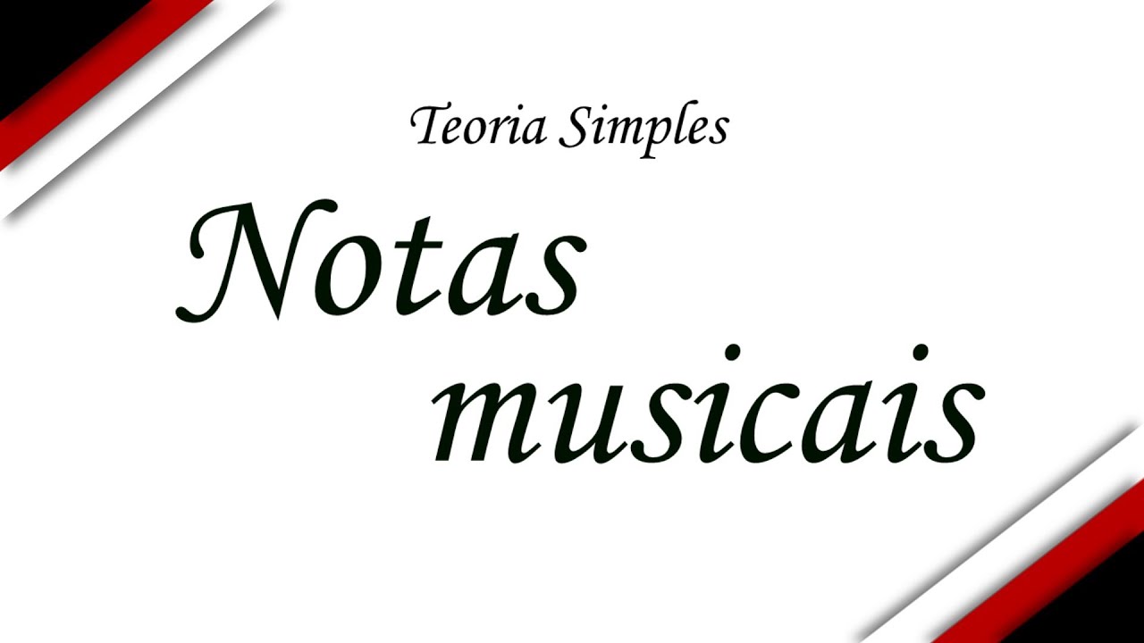 Teoria Musical - Notas Musicais / Teoria Simples #01 - YouTube