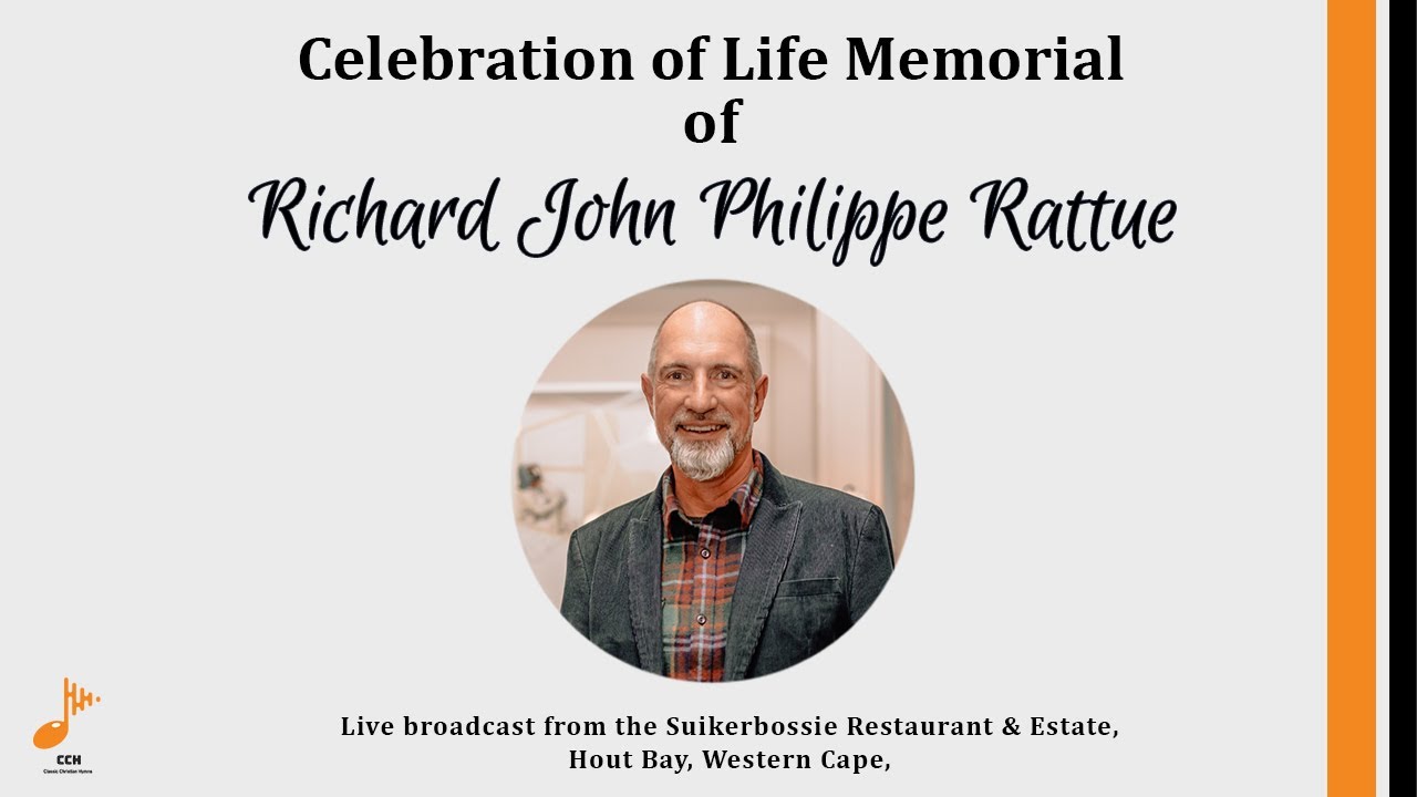 Celebration of the life of Richard Rattue - YouTube