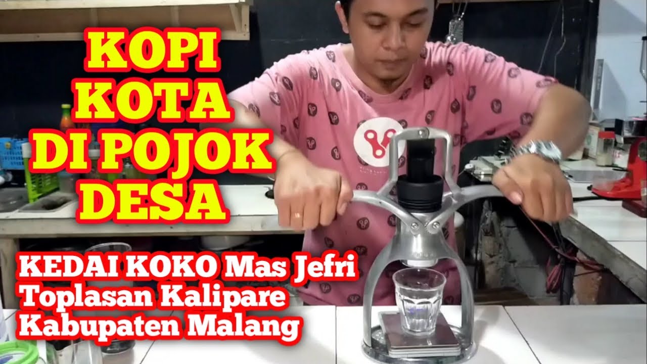 KOPI KOTA DI POJOK DESA kedai koko mas jefri - YouTube