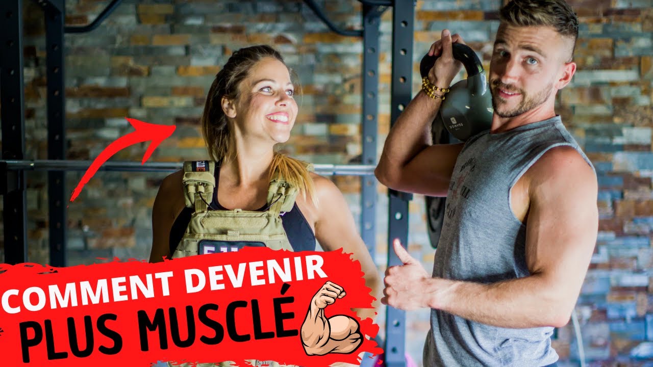 COMMENT DEVENIR PLUS MUSCLÉ💪 ? 4 conseils - YouTube