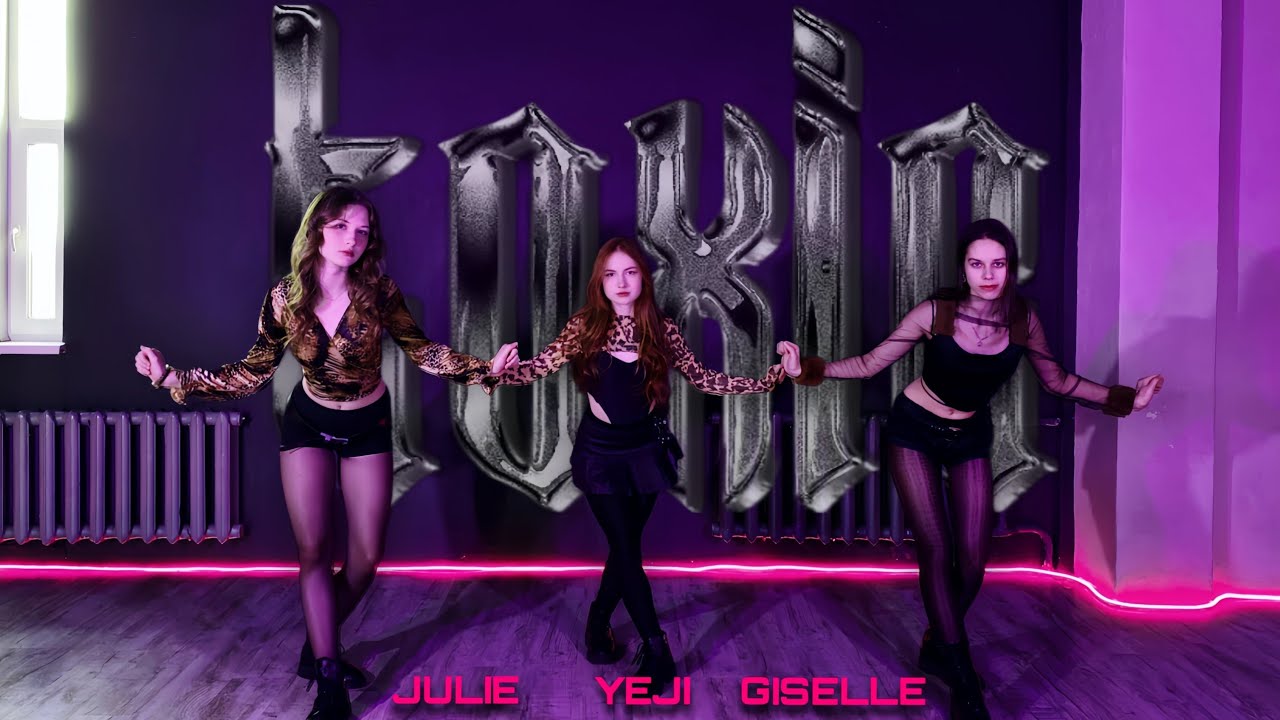 [K-POP IN UKRAINE | ONE TAKE] YEJI Х GISELLE X JULIE - TOXIC Dance ...