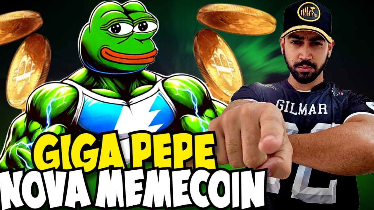 GIGA PEPE | NOVA MEME COIN COM GRANDE POTENCIAL ! 100X ? 200X ...
