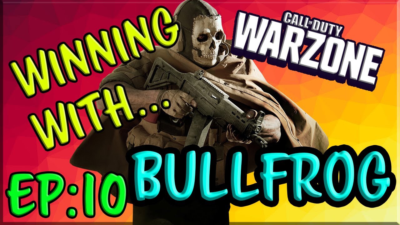 Warzone - Winning with... The "BULLFROG" EP: 10 - YouTube