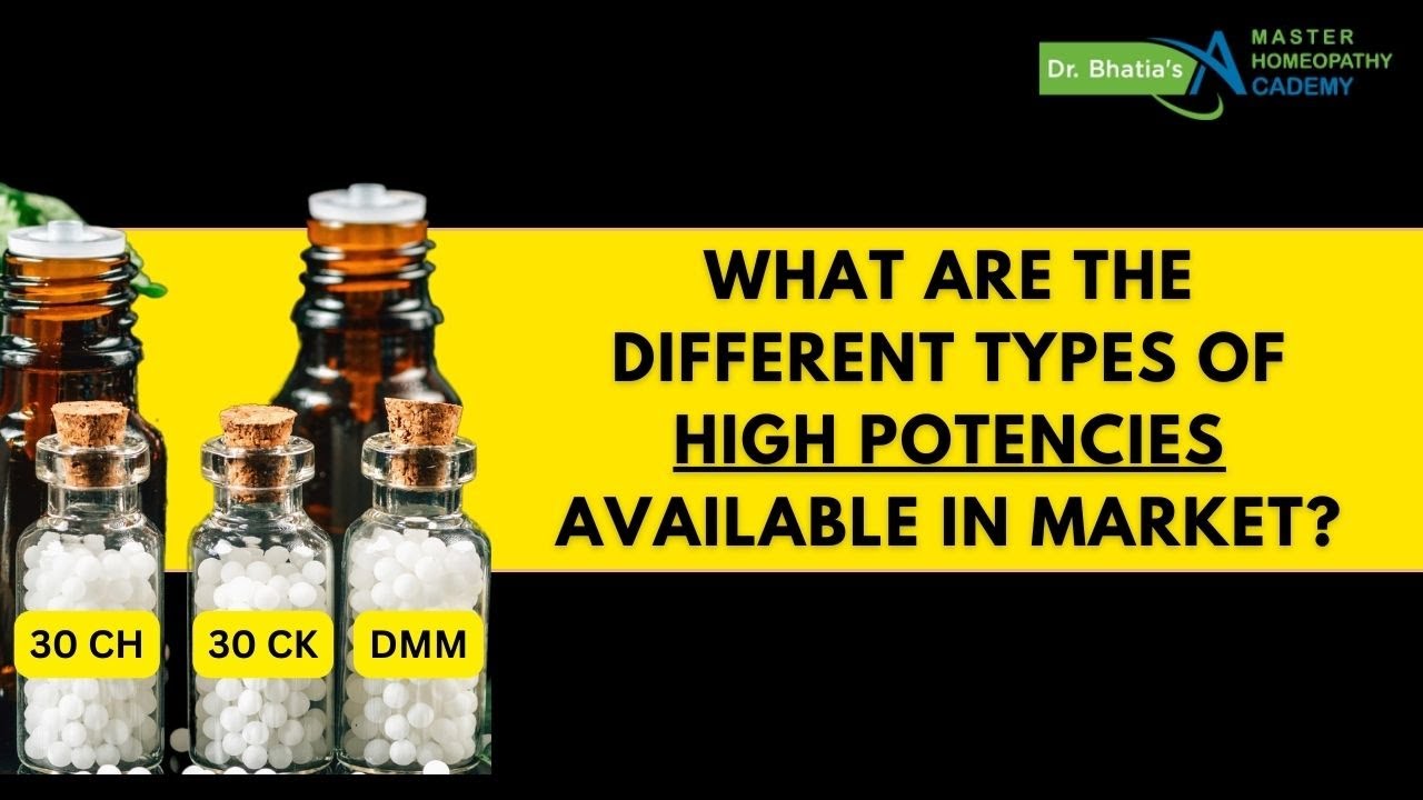 What are the different types of high potencies available in homeopathy ...